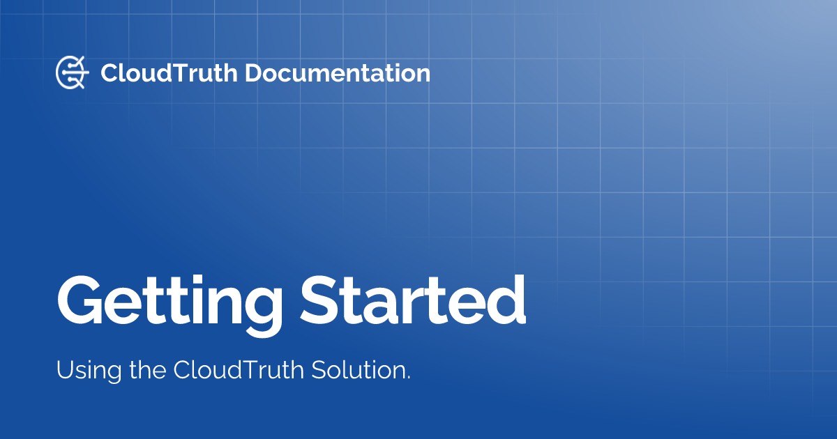 Getting Started | CloudTruth Documentation