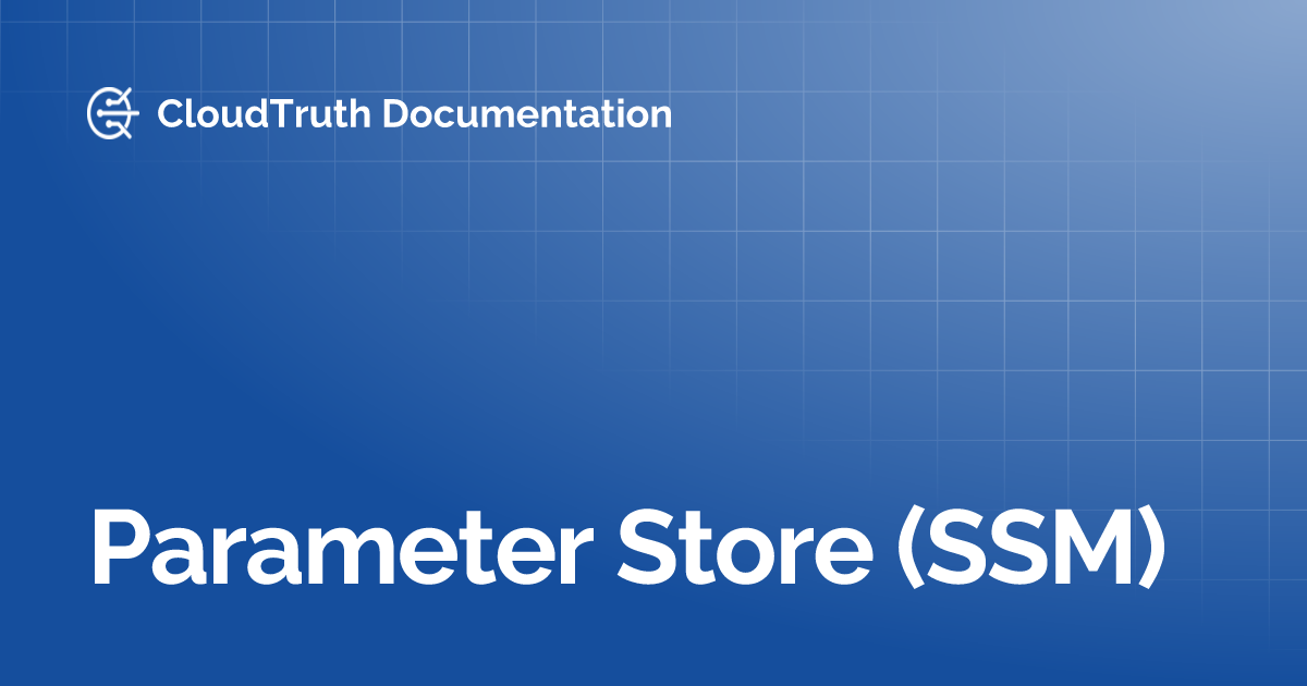 Parameter Store (SSM) | CloudTruth Documentation