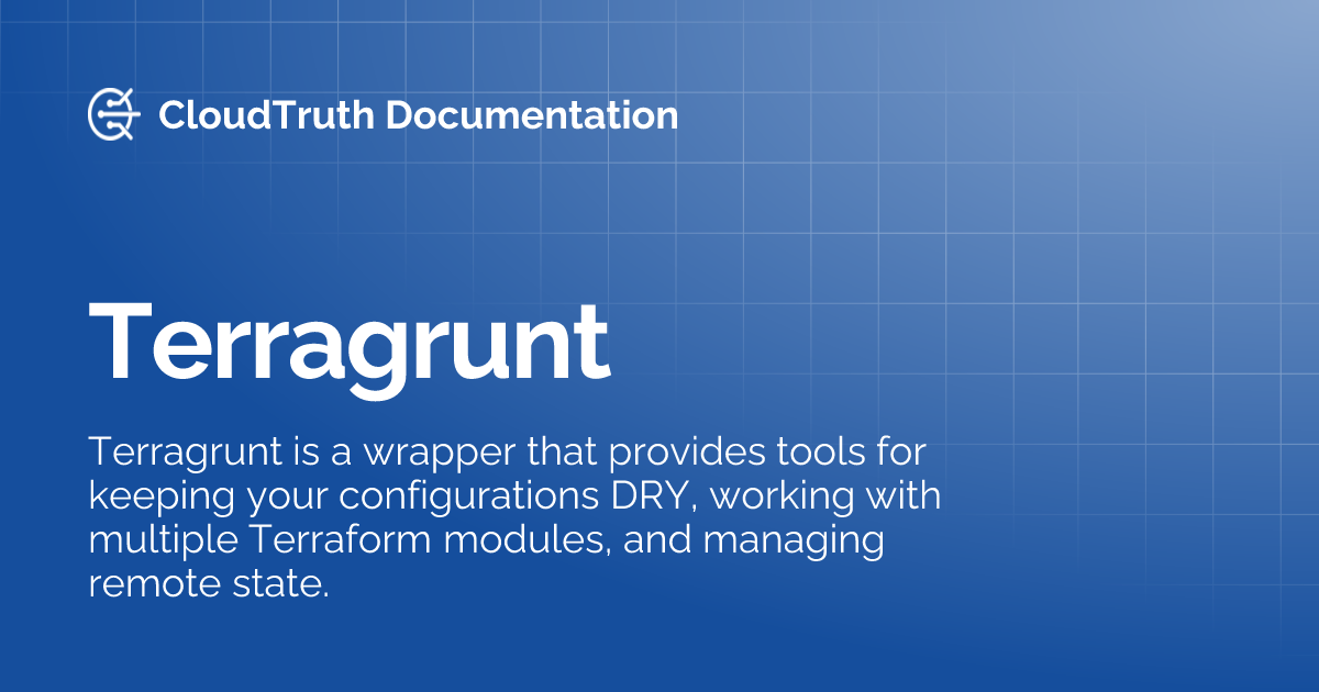 Terragrunt | CloudTruth Documentation