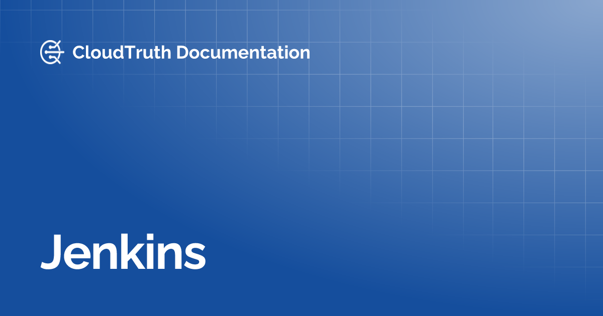 Jenkins | CloudTruth Documentation